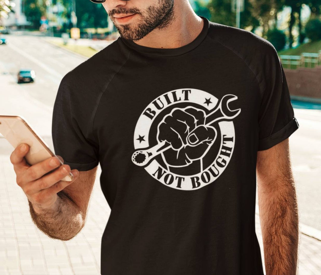 Built Not Bought Shirt, Gift Idea, Muscle Car Shirt, Racing Shirt, Car ...