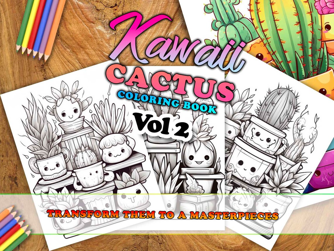 Kawaii Cactus Vol 2 Coloring Pages | 50 Pages | Cute Coloring Pages ...