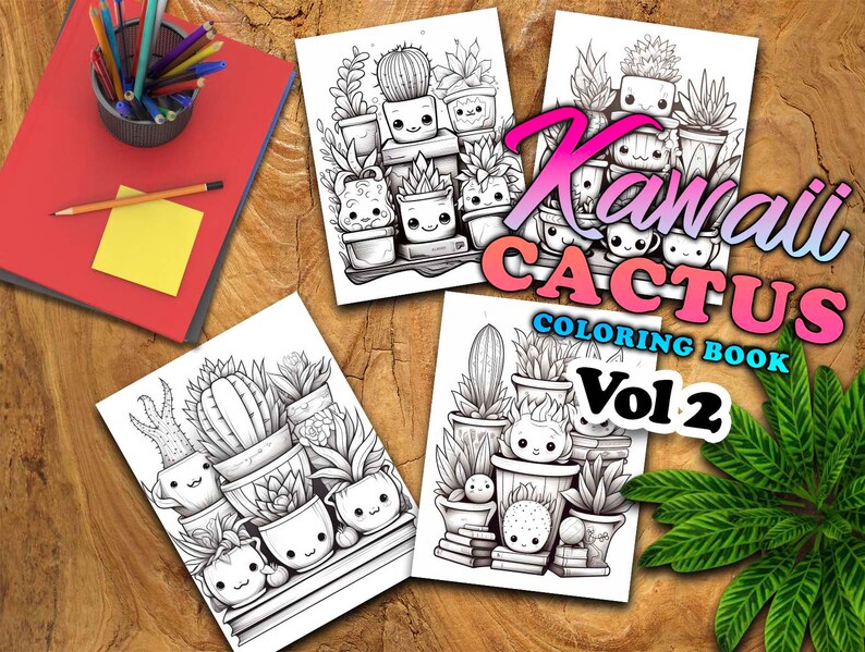 Kawaii Cactus Vol 2 Coloring Pages | 50 Pages | Cute Coloring Pages ...