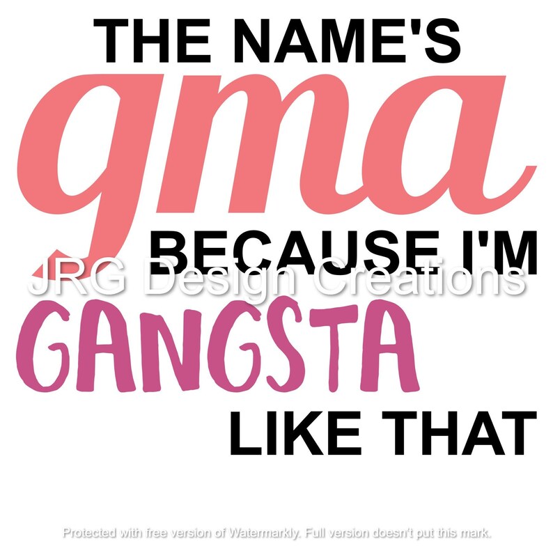 The Name's Gma SVG and PNG Files - Etsy