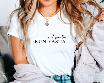 Eat Pasta Run Fasta T-shirt Backprint - Etsy