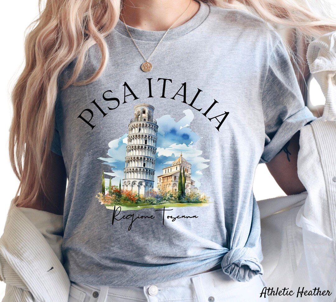 Pisa Italy T Shirt, Pisa Tower, Italian Town Pisa Skyline T Shirt, Soft ...