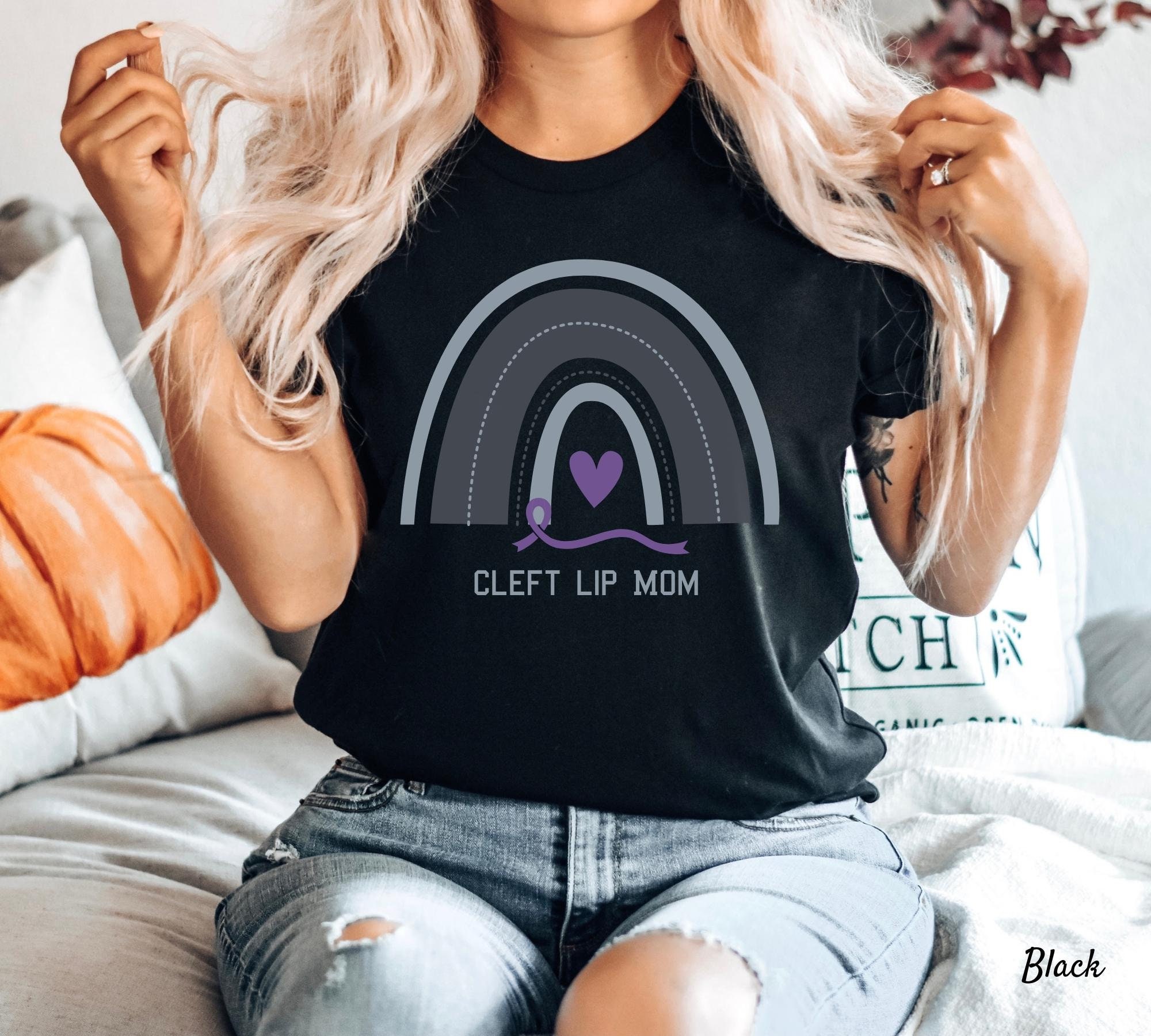 Cleft Awareness, Cleft Lip Mom T Shirt, Cleft Strong, Cleft and ...