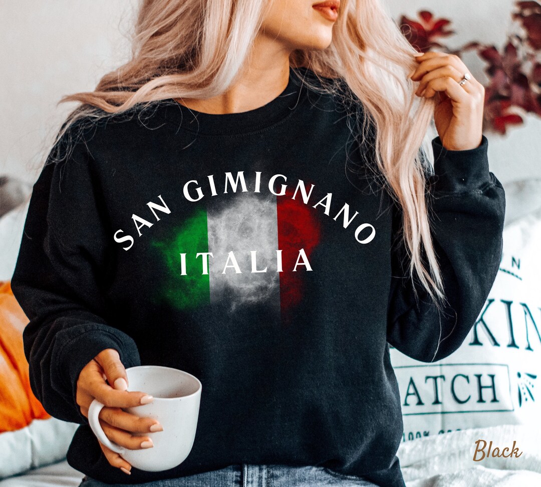 Italy Sweater, San Gimignano Siena Tuscany Italy Sweatshirt , Tuscany ...