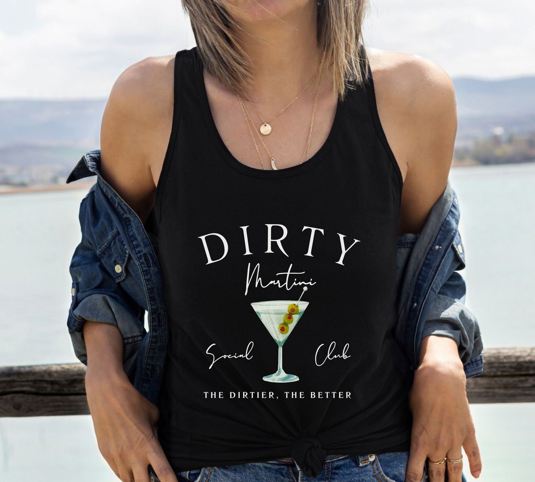 Dirty Martini Cocktail Tank Top, Martini Lover Gift, New York Cocktail ...