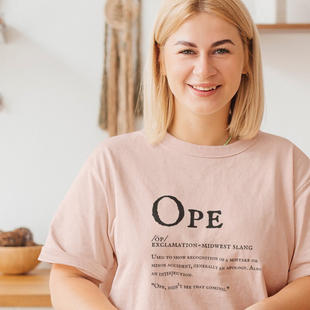 Ope Definition Funny Midwest T-shirt, Midwest is Best, Midwest Ope ...