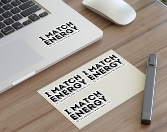 I Match Energy Sticker - Etsy