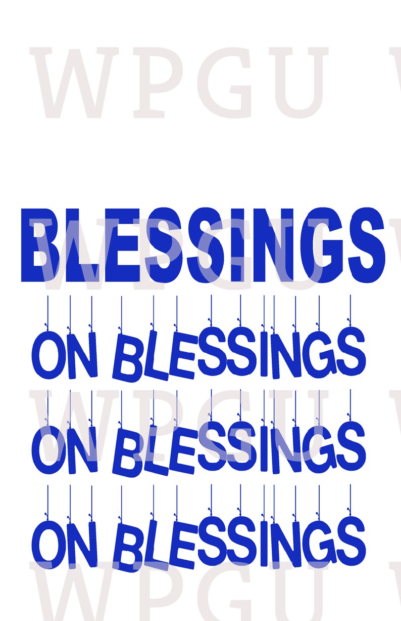 Blessings on Blessings on Blessings - Etsy