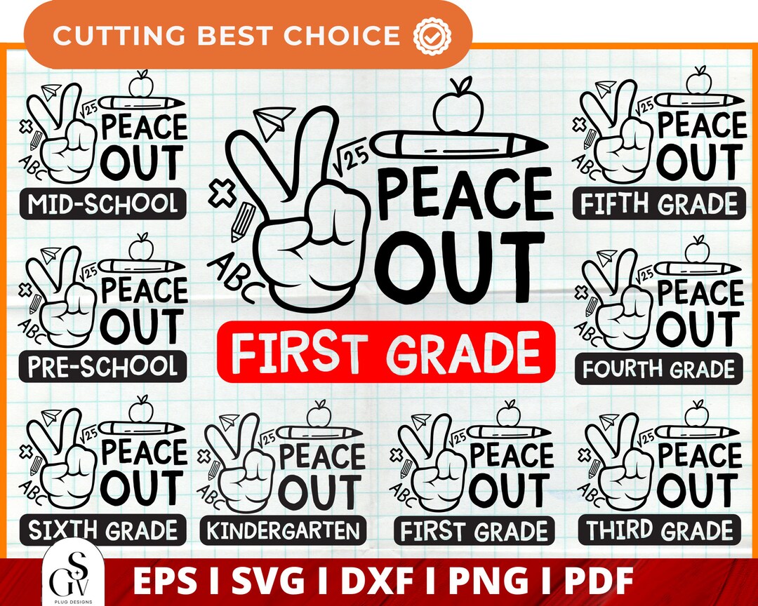 Peace Out Grade Svg, Peace Out Kindergarten Svg, Peace Out Svg, Kids ...