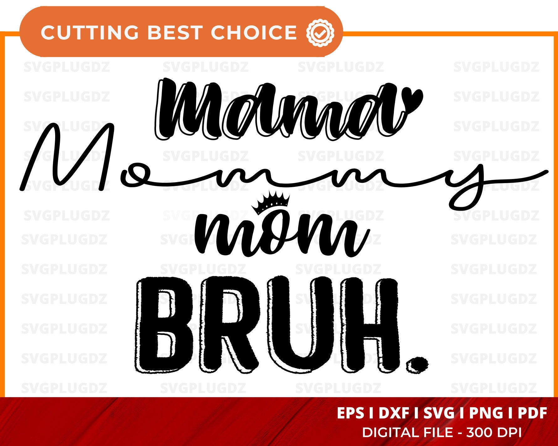 Mama Mommy Mom Bruh Svg Bruh Svg Mom Life Svg Happy Mother Etsy Israel