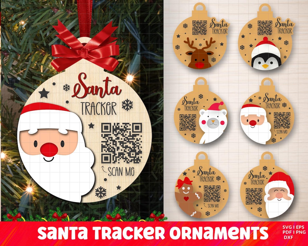 Christmas Santa Tracker SVG, Christmas Ornaments SVG, Santa Tracker QR ...