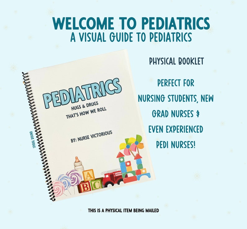 Welcome to Pediatric Spiral Bound Nursing Visual Reference Packet | New ...
