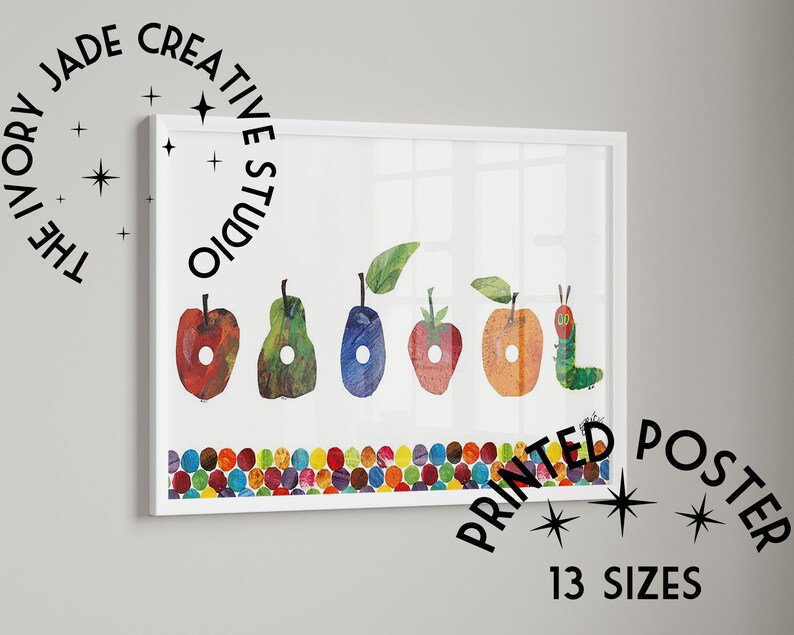 The Very Hungry Caterpillar Fruit Printed Poster Multiple Size Options ...
