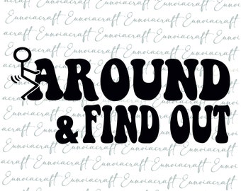 F around and find out svg | Etsy Nederland