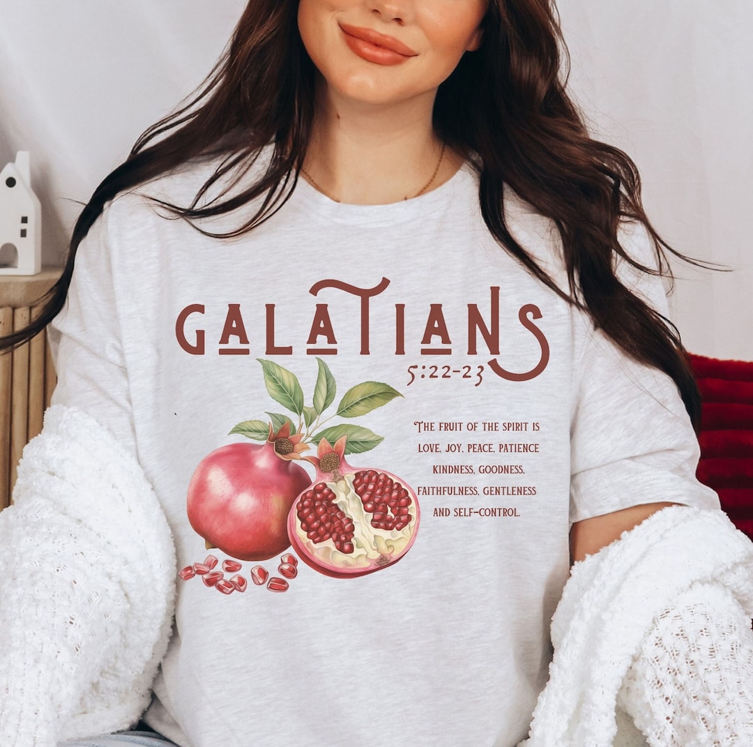Fruit of the Spirit - Fruit of the Spirit Shirt - Pomegranate Shirt ...