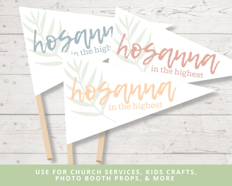Printable "hosanna in the Highest" Palm Sunday Pennant Flags | Kids ...