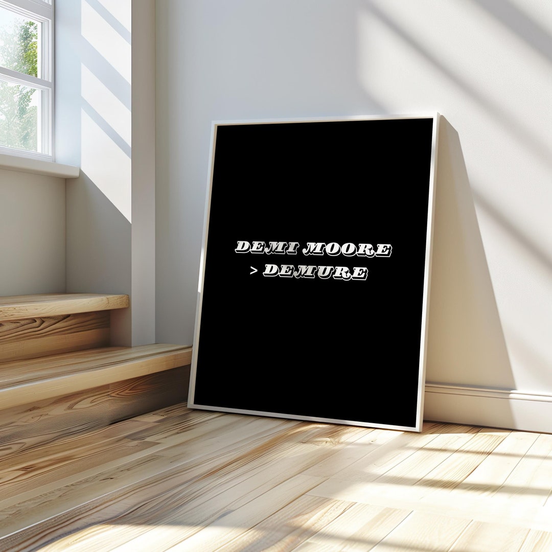 Demure Print Demi Moore Demure Trendy Aesthetic Digital Wall Art Modern ...