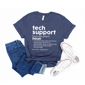 Tech Support Definition Tshirt, Funny IT Support Shirt, Funny Tech ...