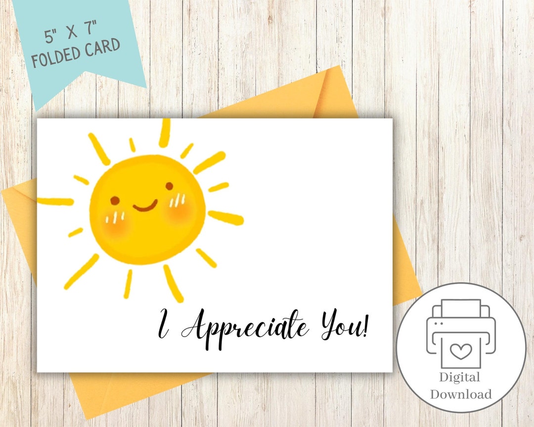 I Appreciate You Printable Card / Instant Download PDF / Sunshine ...
