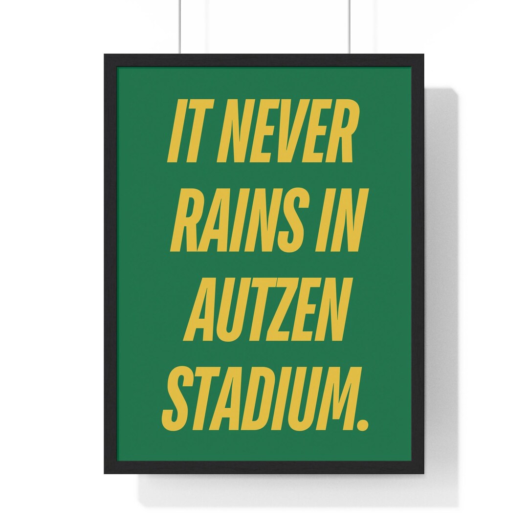 Framed Oregon Poster - It Never Rains in Autzen Stadium. - Etsy