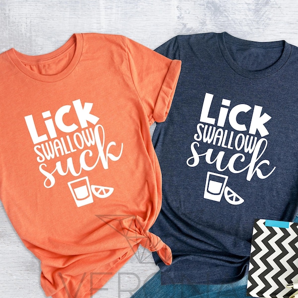 I Lick Swallow Suck Etsy