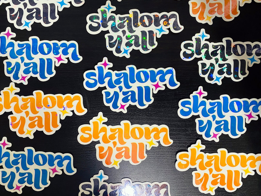 Shalom Y'all - Jewish Holographic Vinyl Sticker - Etsy