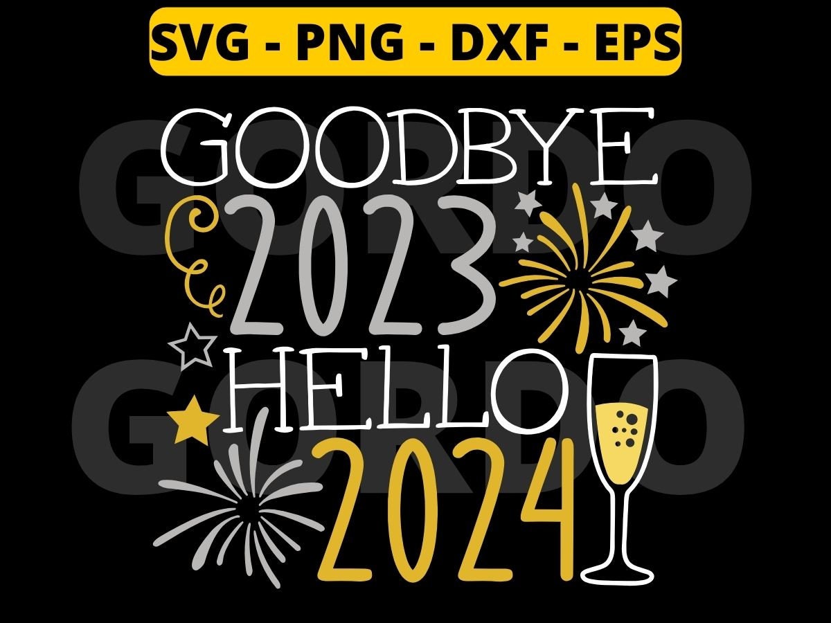 Adiós 2023 hola 2024 svg, adiós 2023 hola 2024 png, 2024 Año Nuevo svg ...