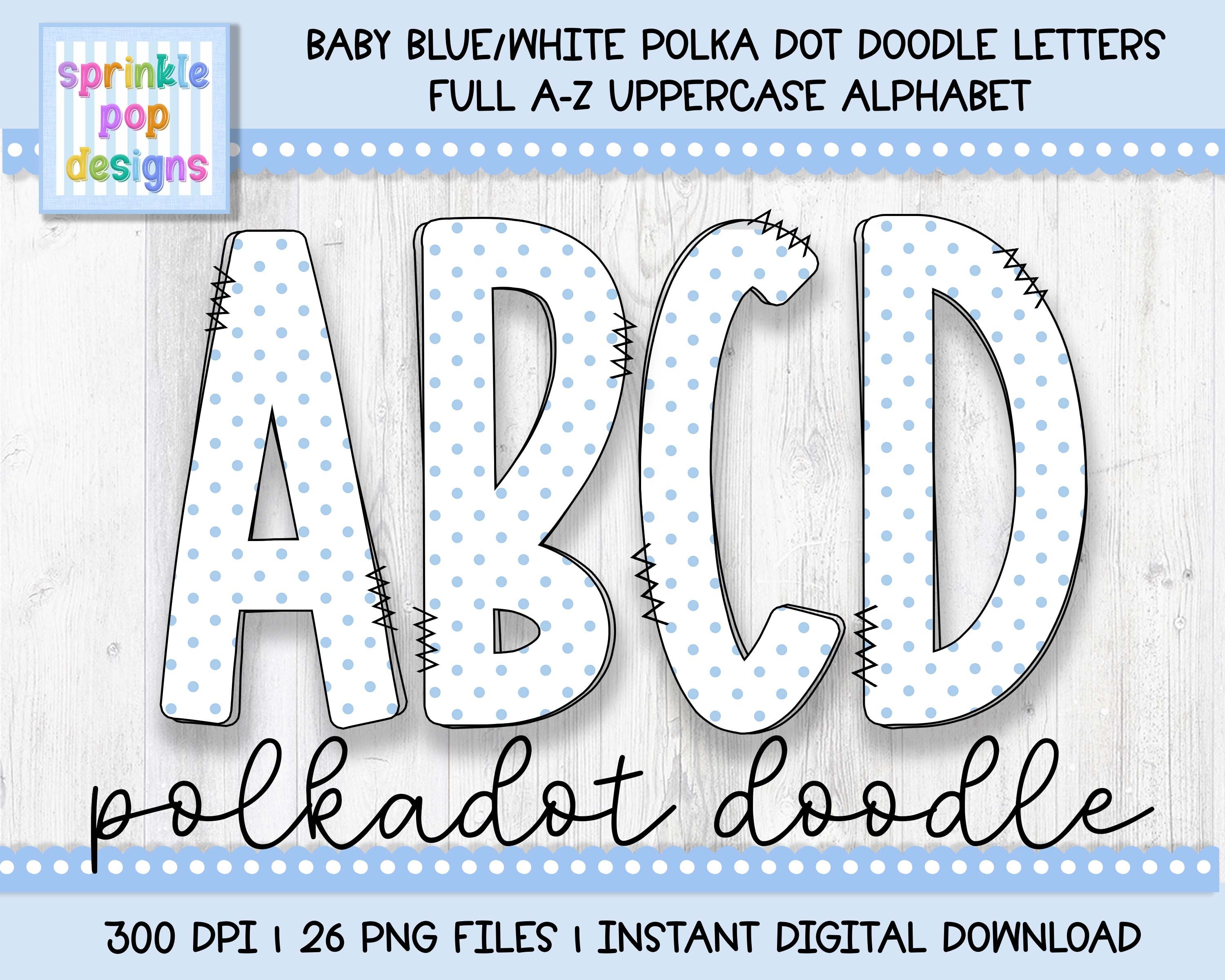 Doodle Alphabet | Baby Blue Polkadots on White Doodle Letters ...