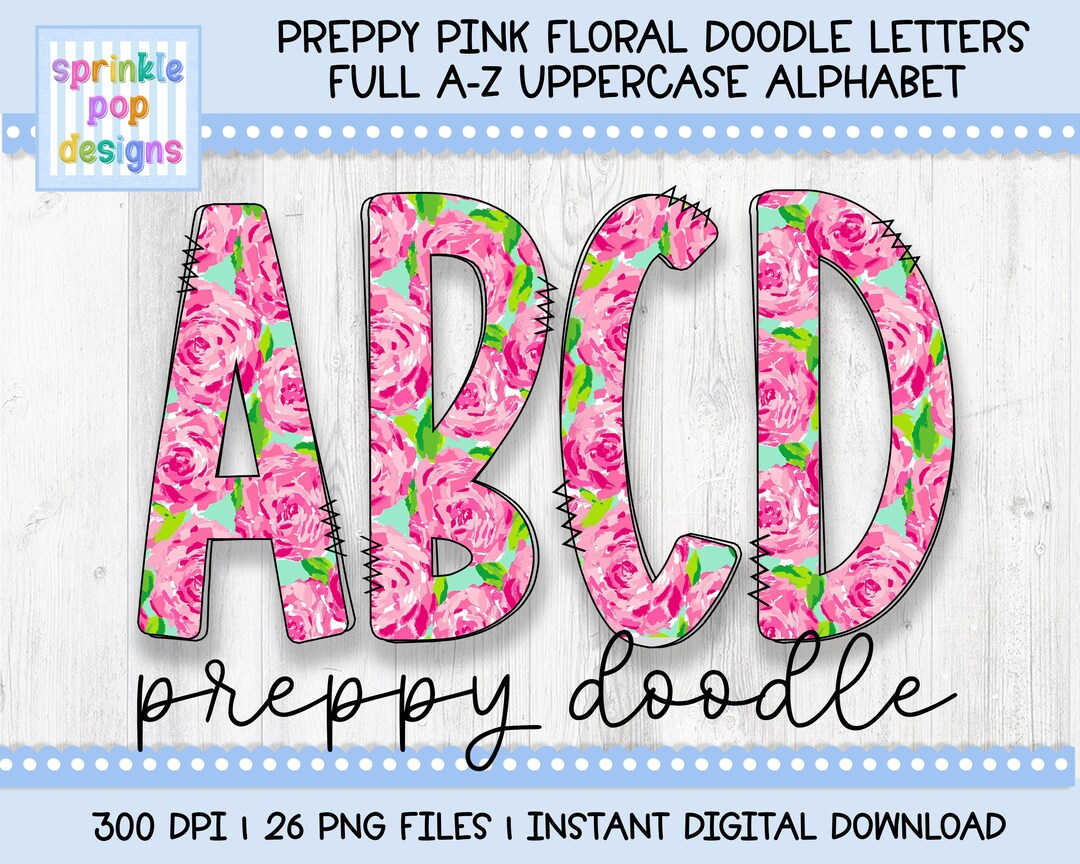 Doodle Alphabet | Preppy Pink Floral Doodle Letters | Alphabet Font ...