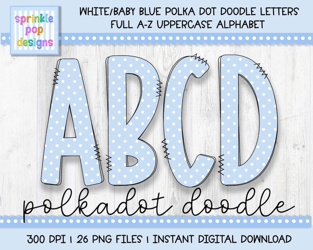 Doodle Alphabet | White Polkadots on Baby Blue Doodle Letters ...