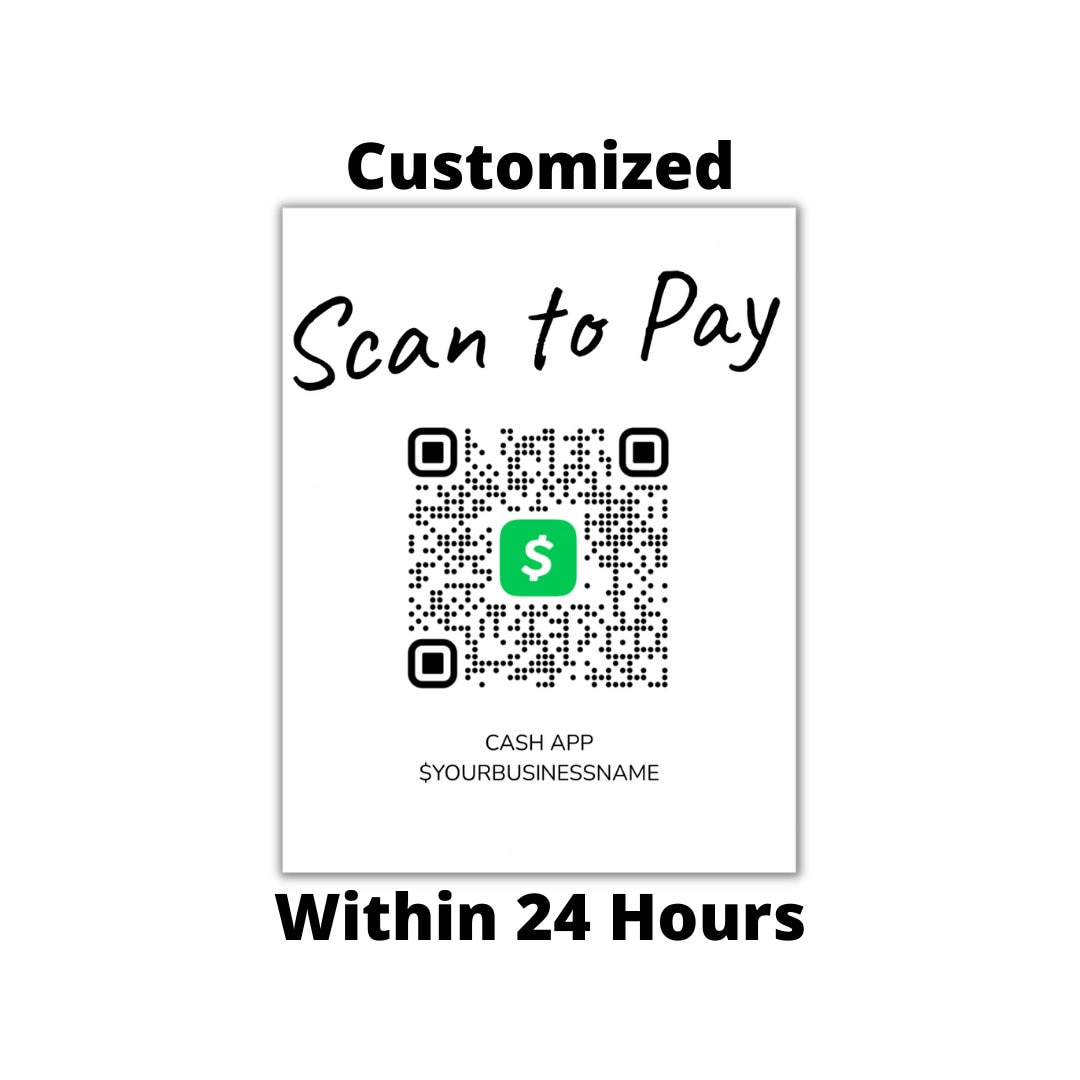 Customized Scan to Pay QR Code Sign | Cashapp Pay Sign | Within 24 ...