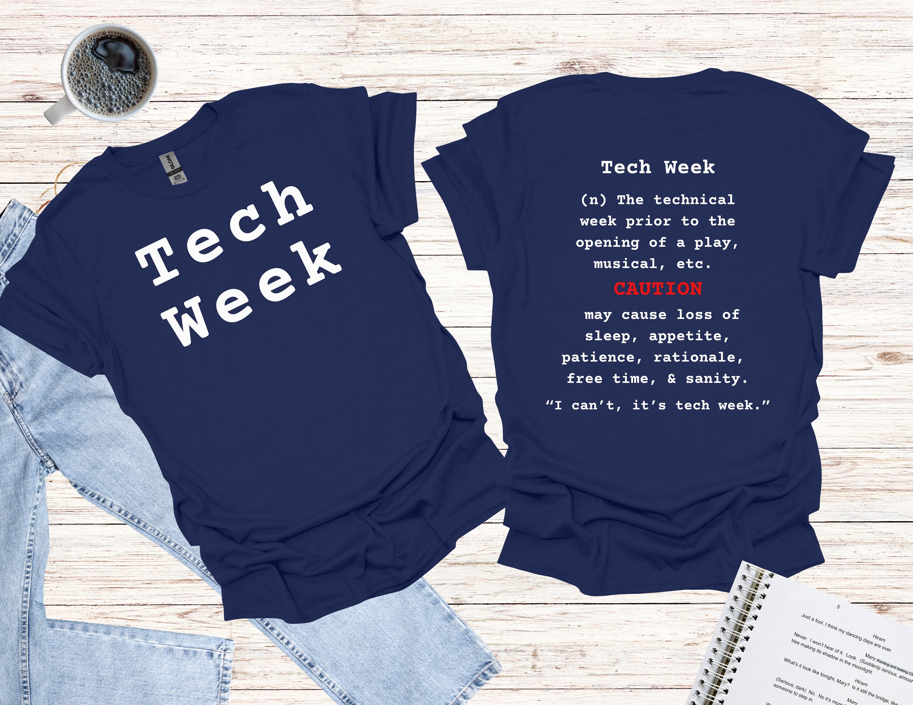 Theater Tech Week front and Back Printed Unisex T-shirt, Funny ...
