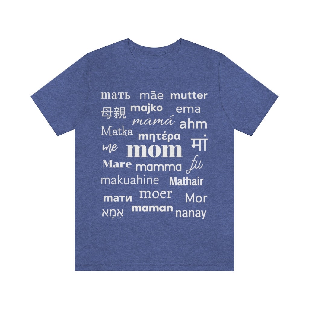 Mom in Different Languages T-shirt Gift for Mather's Day Tshirt for Mom ...