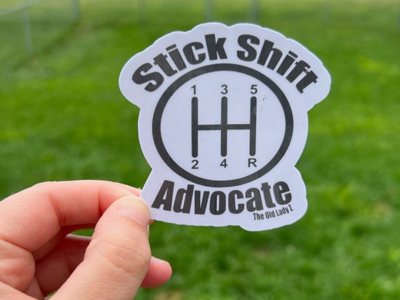 Stick Shift Advocate Vinyl Sticker Funny Car Sticker Car Guy - Etsy