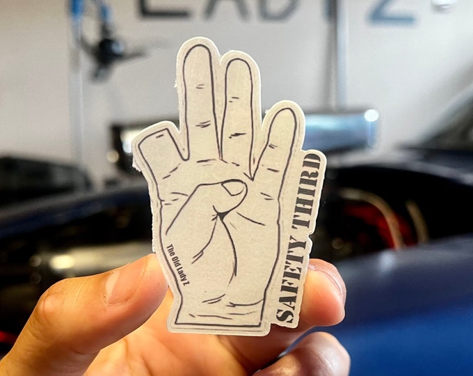 Safety Third Sticker, Funny Car Guy Sticker, Funny Construction Sticker ...
