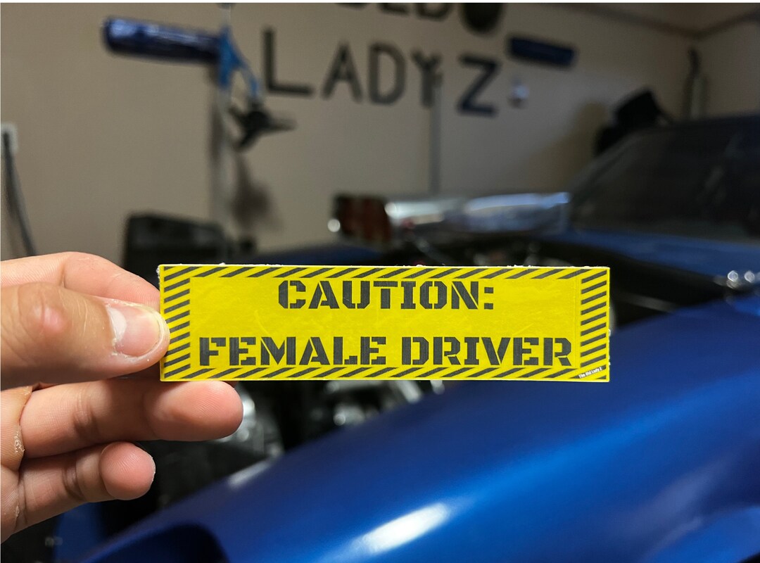 Caution Female Driver Sticker, Funny Sticker for Women - Etsy