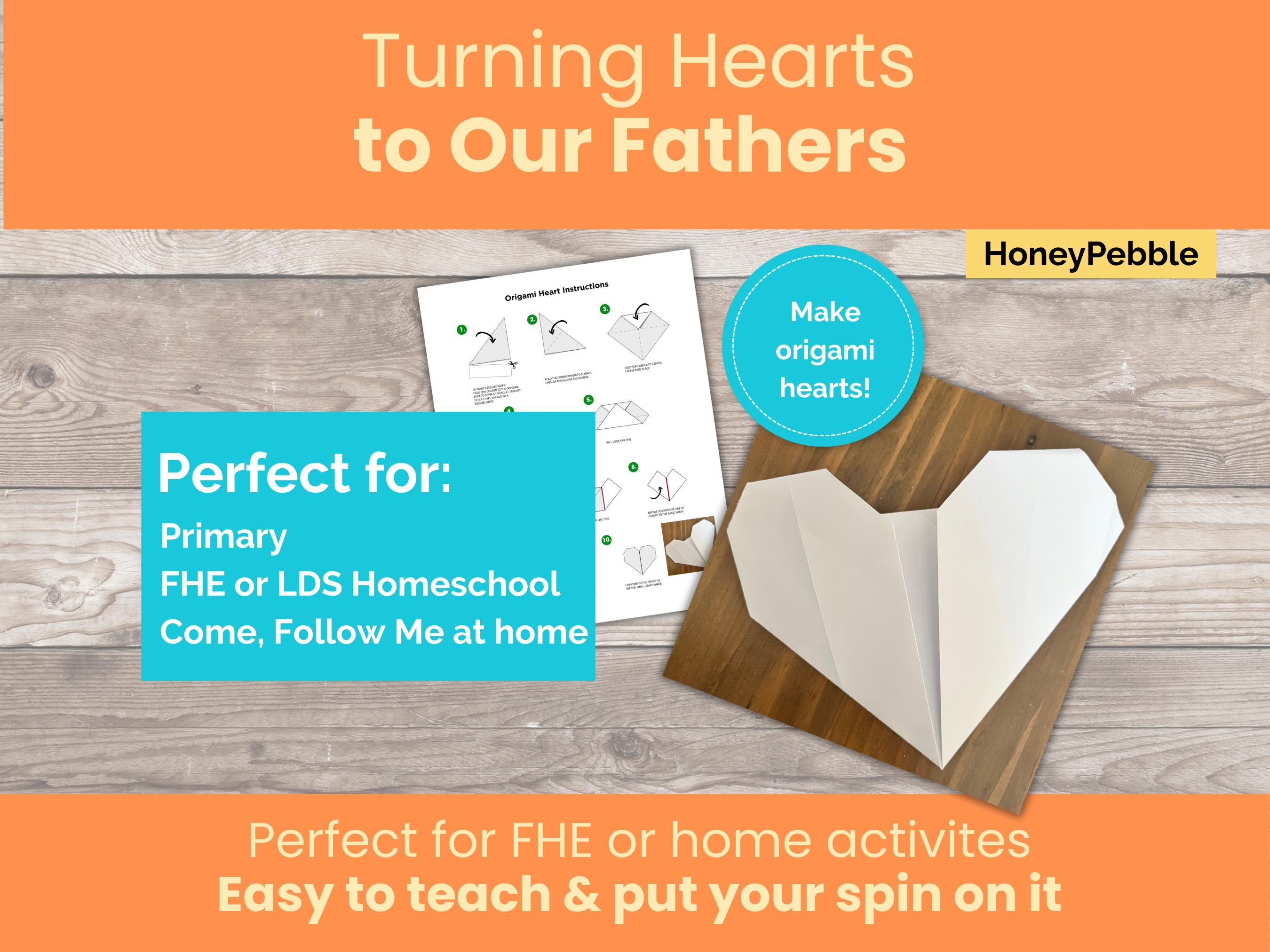Turning Hearts to Fathers Pop-up & Origami Hearts Activity: LDS Primary ...