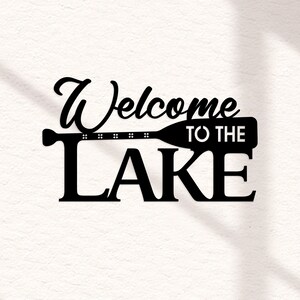 Welcome to the Lake Metal Sign With Led Light, Canoe Paddle Art, Lake ...