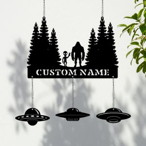 Bigfoot and Alien Metal Wind Chime, Custom Sign, Garden Sign, Funny ...