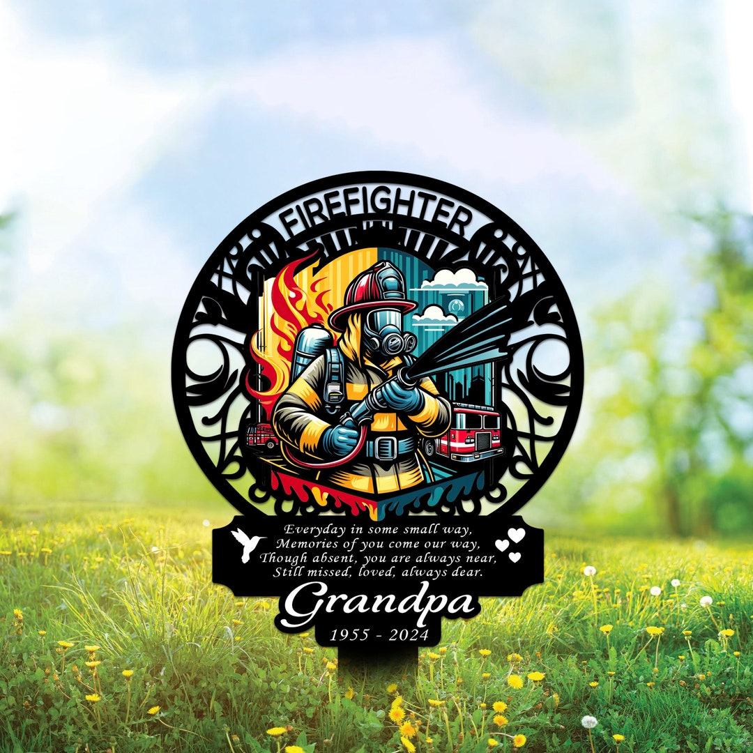 Personalized Firefighter Memorial Stake, Garden Metal Stake, Fireman ...