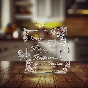 Personalized Acrylic Puzzle, Never Forget That You Are the Piece That ...