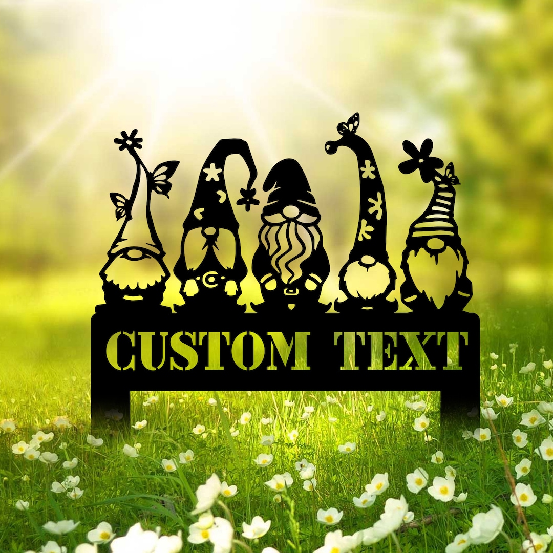 Custom Gnome Metal Stake, Gnome Metal Art, Custom Garden Sign, Garden ...