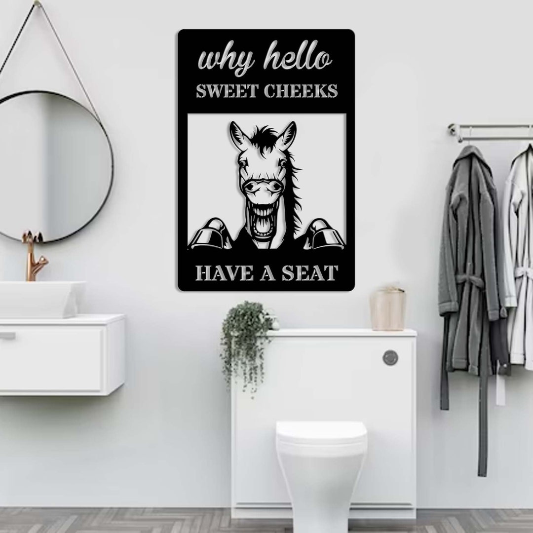 Why Hello Sweet Cheeks, Metal Wall With LED Light, Have A Seat, Horse ...