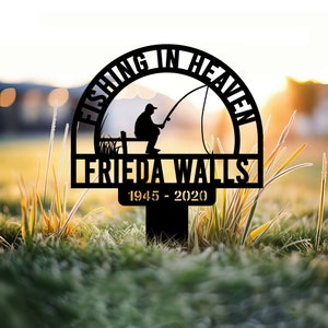 Custom Fishing Heaven Memorial Metal Stake, Fisherman Memorial Sign ...
