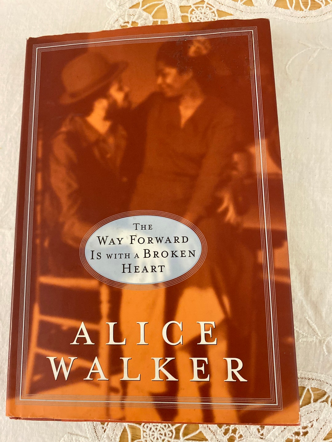 Alice Walker, the Way Forward is With A Broken Heart” 1st Edition - Etsy