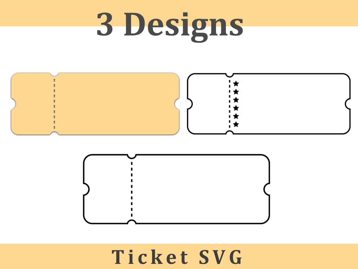 Ticket Template SVG, Ticket Svg, Ticket Png, Cricut Friendly, Ticket ...