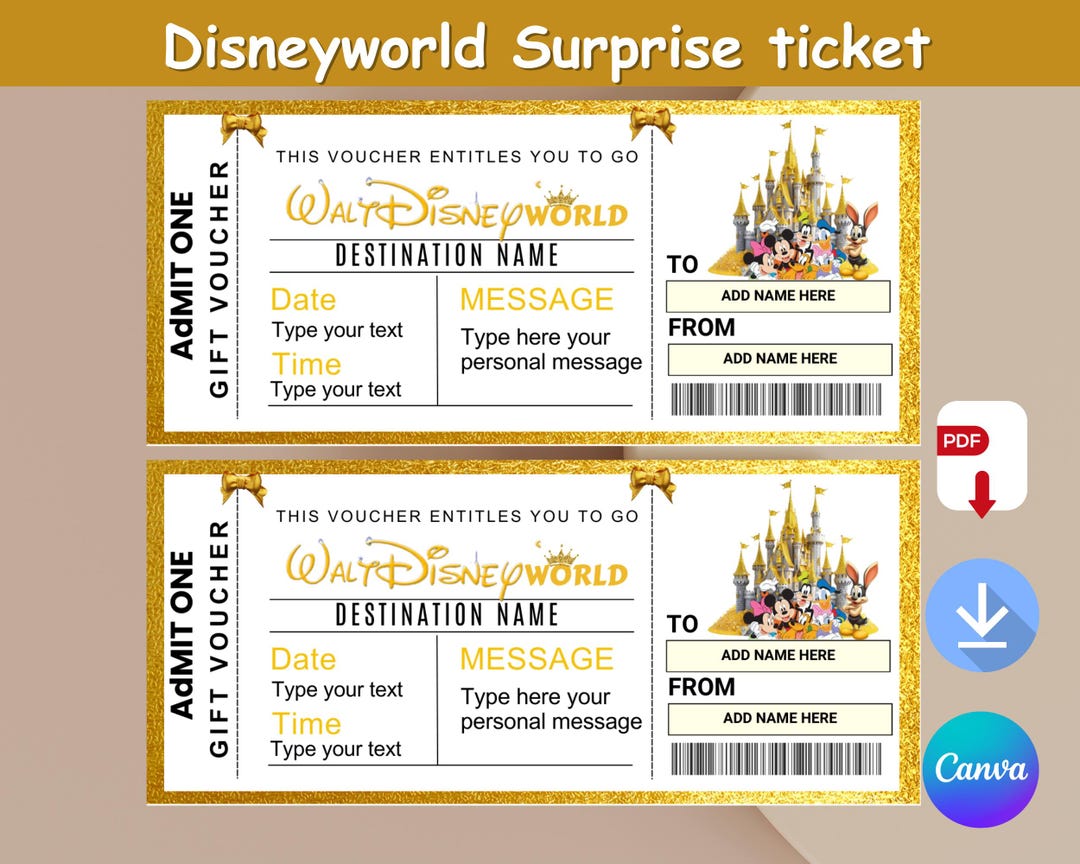 Printable Golden Disneyland Surprise Ticket Template,disneyworld Ticket ...