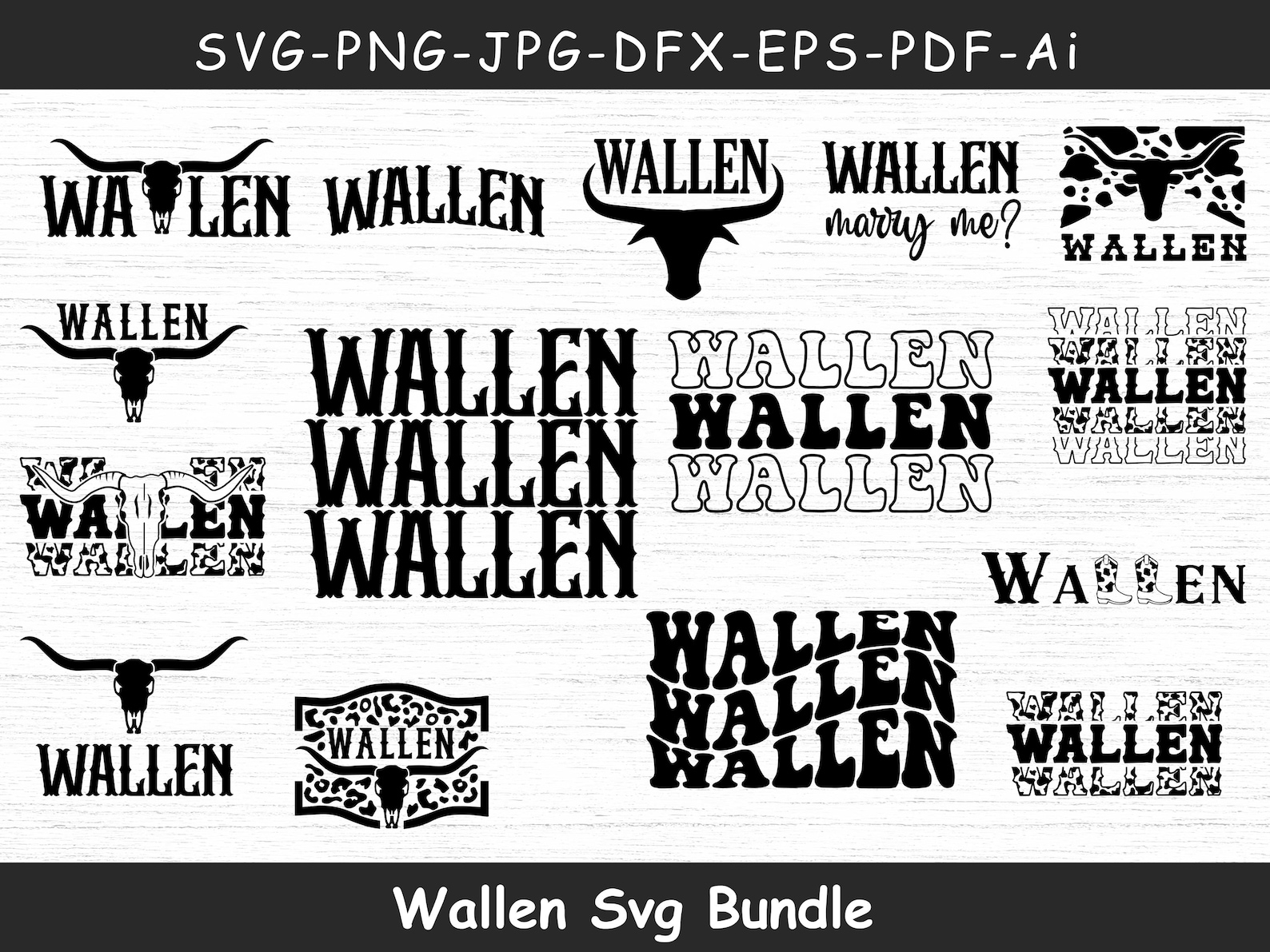 Wallen Svg Bundle, Png, Wallen Png, Wallen Bullhead Svg, Cowboy Wallen ...