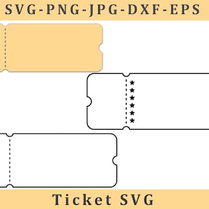 Ticket Template SVG, Ticket Svg, Ticket Png, Cricut Friendly, Ticket ...