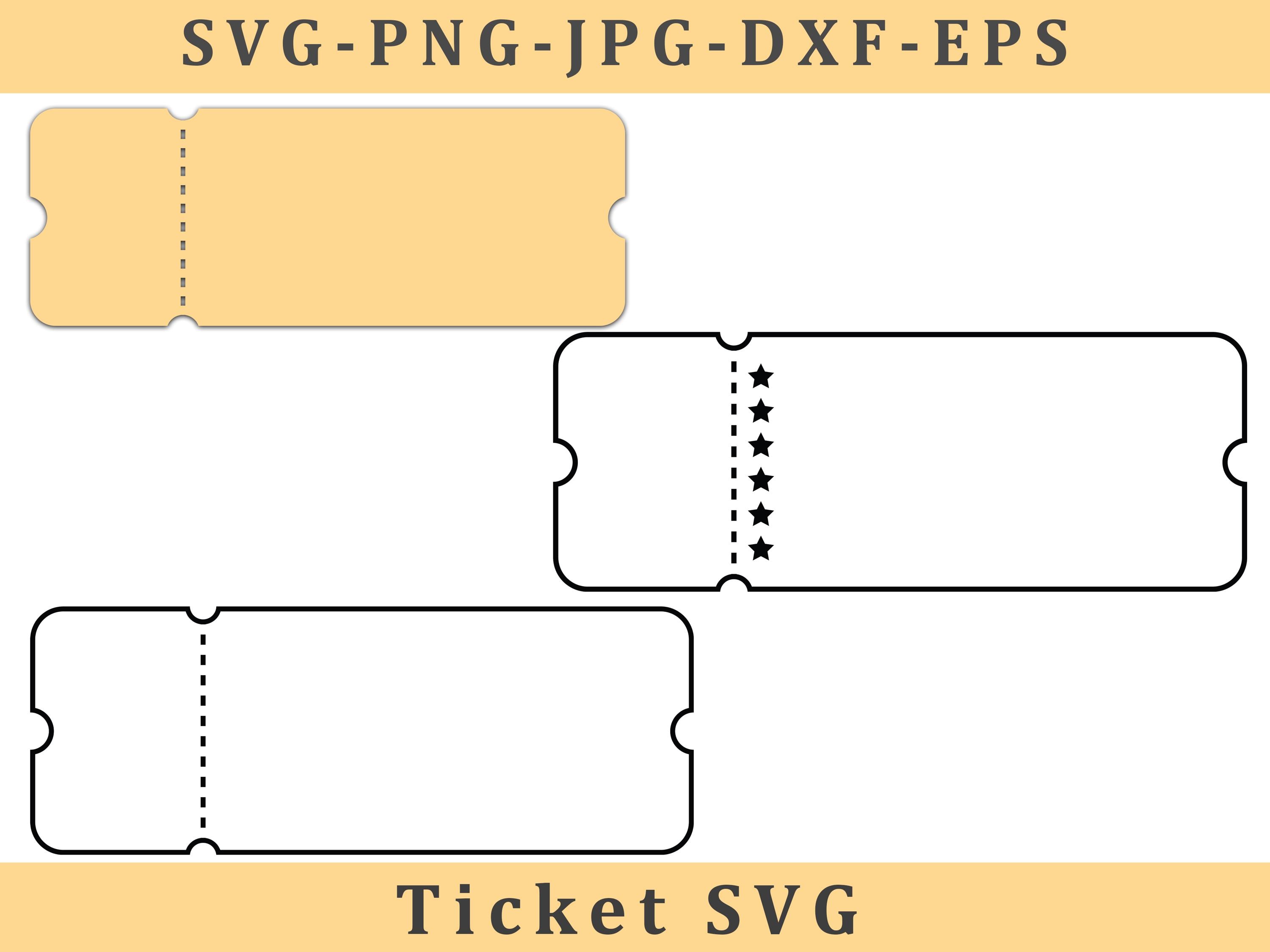 Ticket Template SVG, Ticket Svg, Ticket Png, Cricut Friendly, Ticket ...
